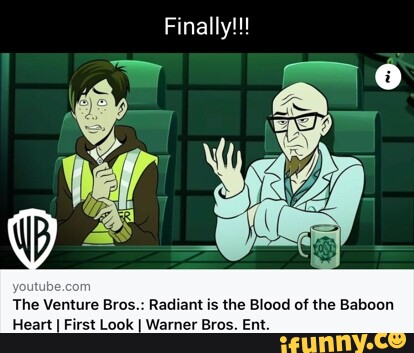 Venturebros memes. Best Collection of funny Venturebros pictures on iFunny