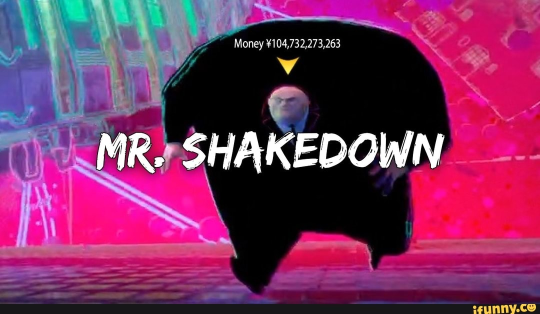 Shakedown memes. Best Collection of funny Shakedown pictures on iFunny