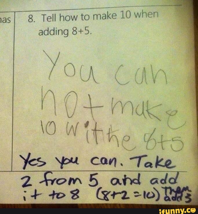 LaS 8. Tell how to 'make 10 when adding You, At wt I Yes can, 2 from ...