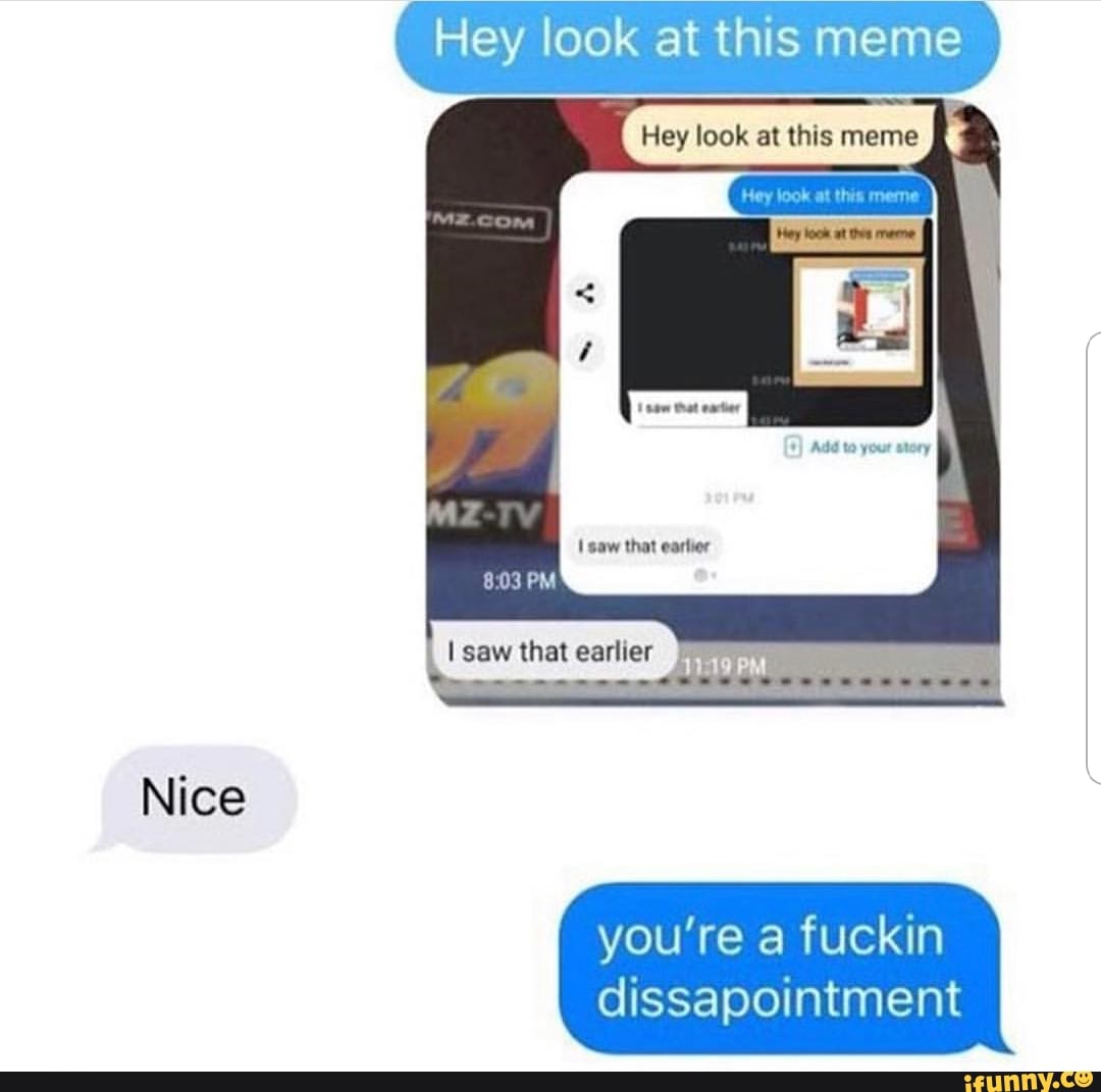 Hey look at this meme - iFunny