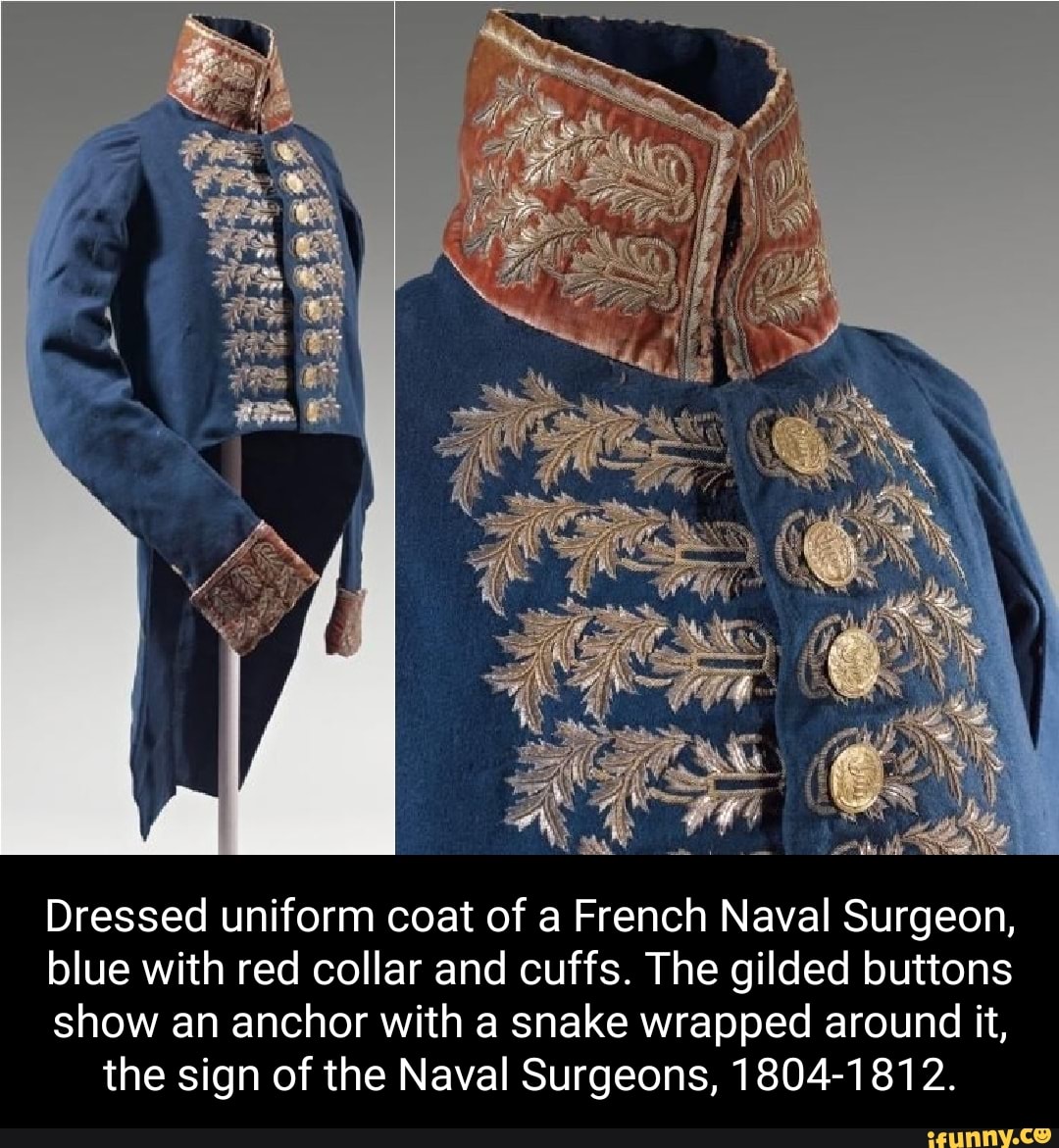 Dressed uniform coat of a French Naval Surgeon, blue with red collar ...