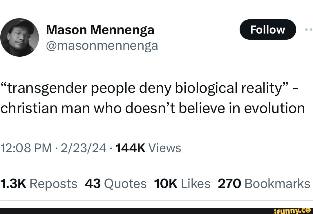 Mason Mennenga Follow @masonmennenga "transgender people deny ...