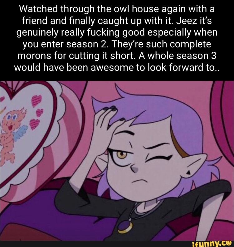 Watched through the owl house again with a friend and finally caught up ...