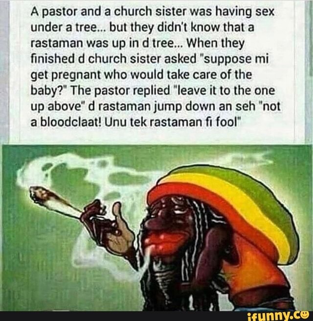Rastaman memes. Best Collection of funny Rastaman pictures on iFunny