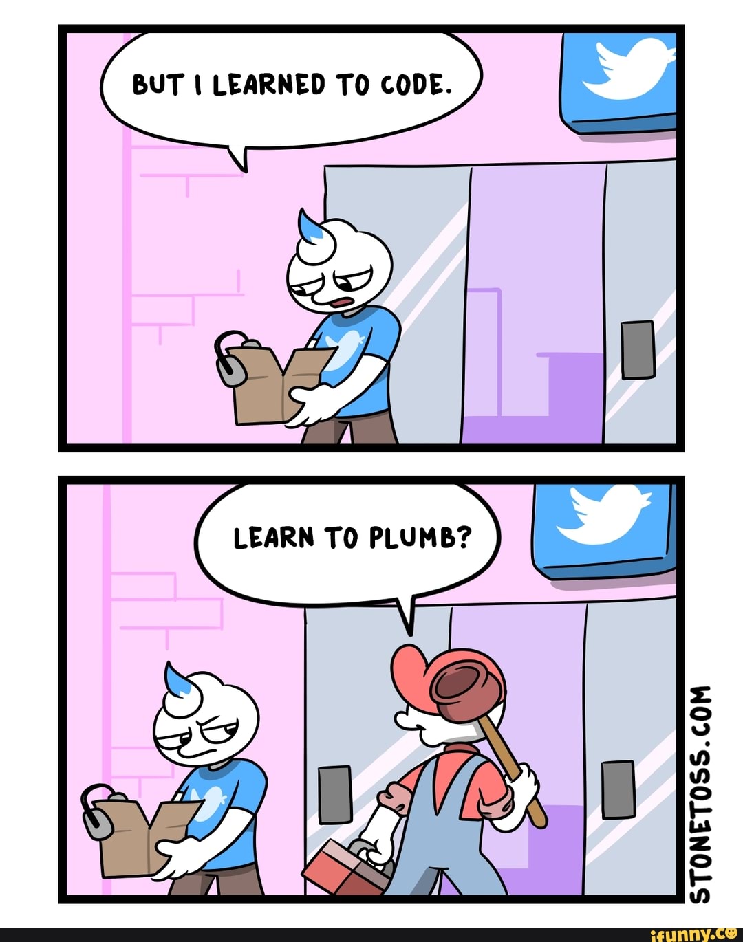 BUT I LEARNED TO CODE. TO - iFunny