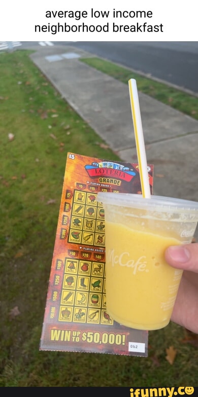 Average low income neighborhood breakfast - iFunny