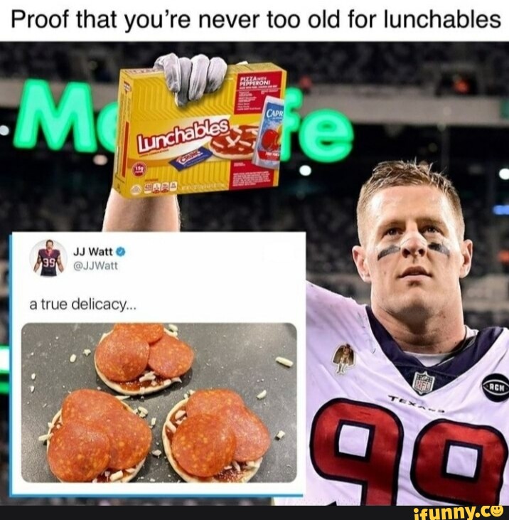 Proof that you're never too old for lunchables Watt a true delicacy ...