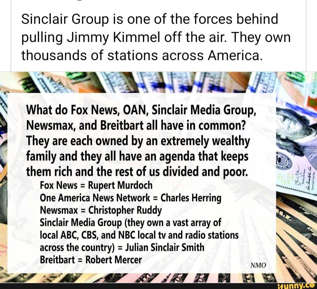 Sinclair Group is one of the forces behind pulling Jimmy Kimmel off the ...