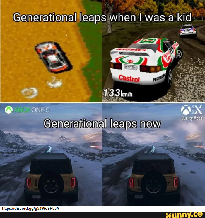 Generational leaps when I was a kid ONES Generational leaps now - iFunny