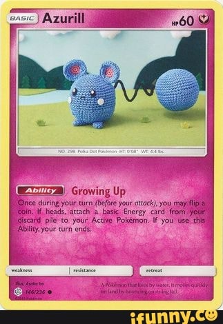 Sase) Azurill 60 Growing Up IGrice during your turn (before your ovack ...