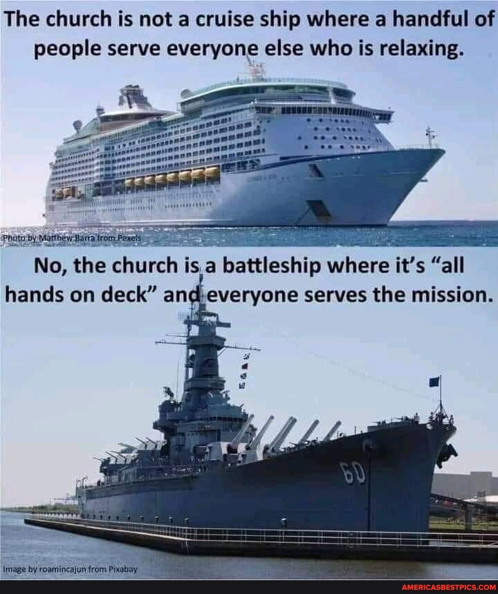 The church is not cruise ship where a handful of people serve everyone ...