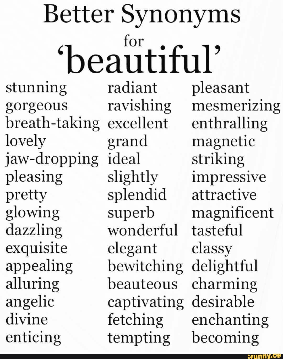 Better Synonyms for 'beautiful' stunning gorgeous breath-taking lovely ...