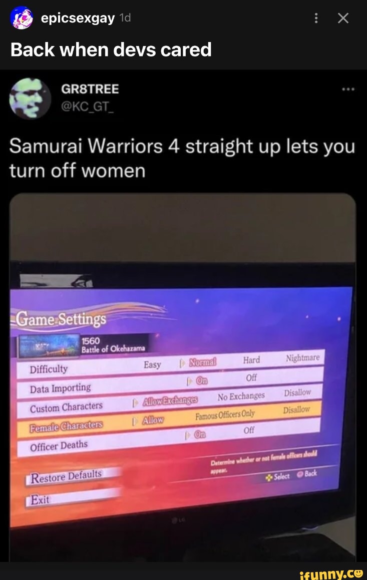 & epicsexgay Back when devs cared GR8TREE @KC GT Samurai Warriors 4 ...