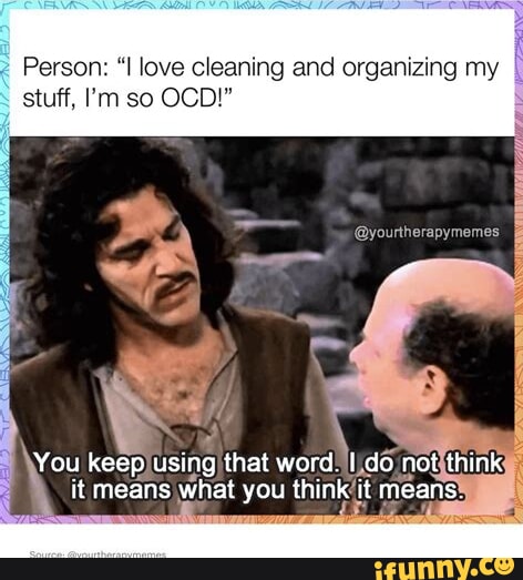 Ocd memes. Best Collection of funny Ocd pictures on iFunny