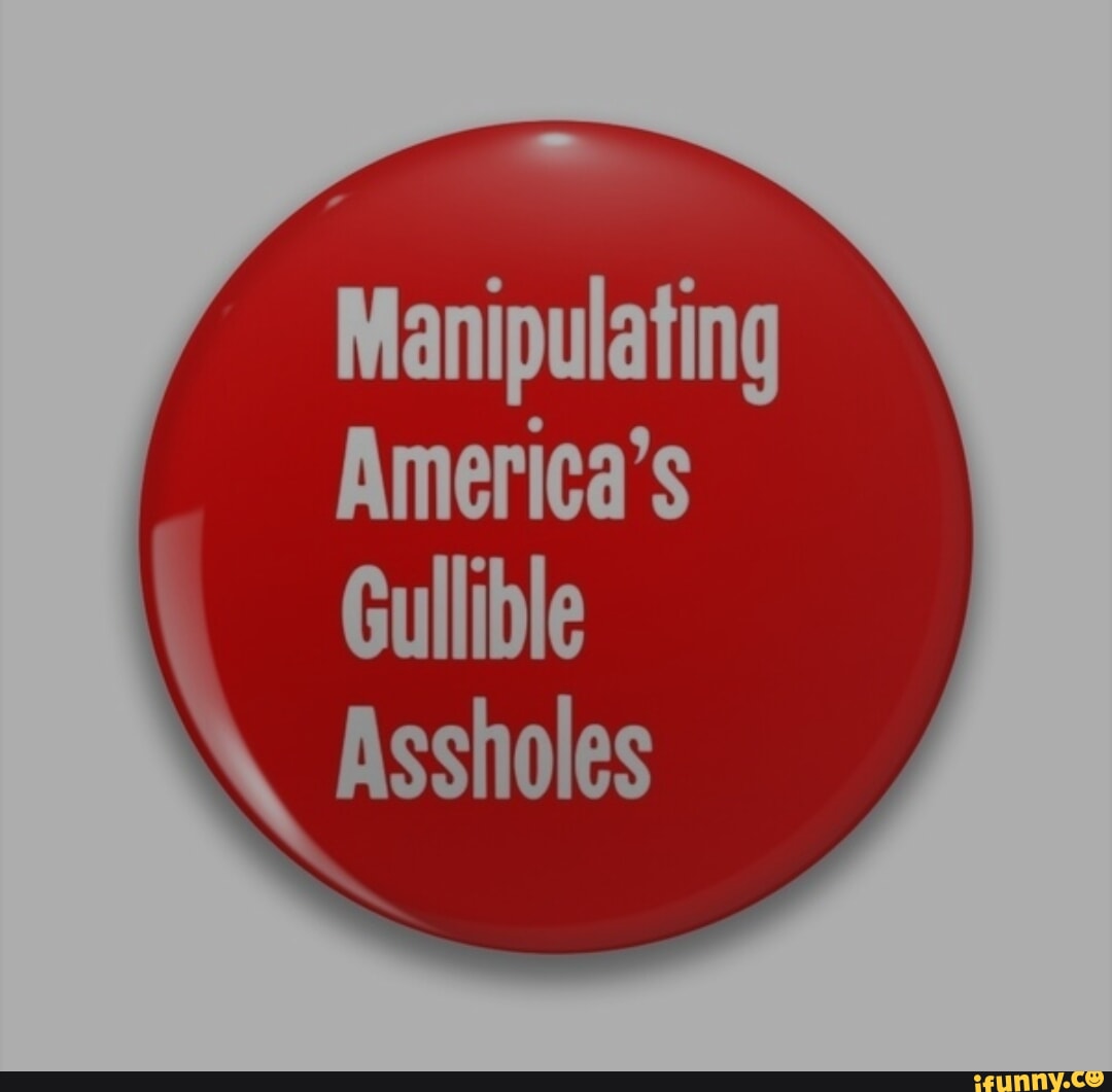 Gullible memes. Best Collection of funny Gullible pictures on iFunny