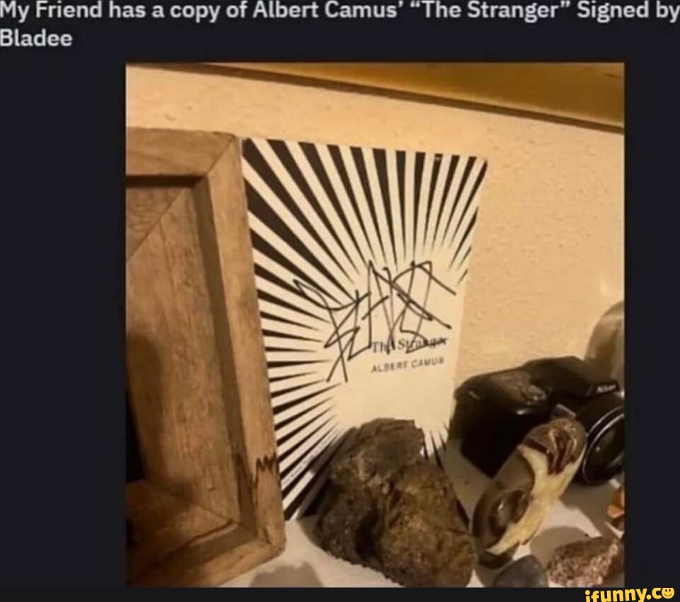 Camus memes. Best Collection of funny Camus pictures on iFunny