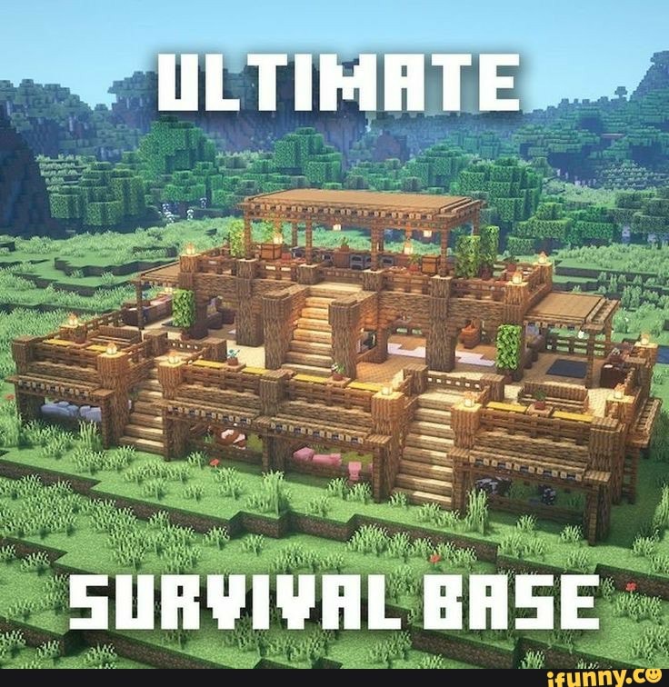 ULTIMATE SURVIVAL BASE - iFunny