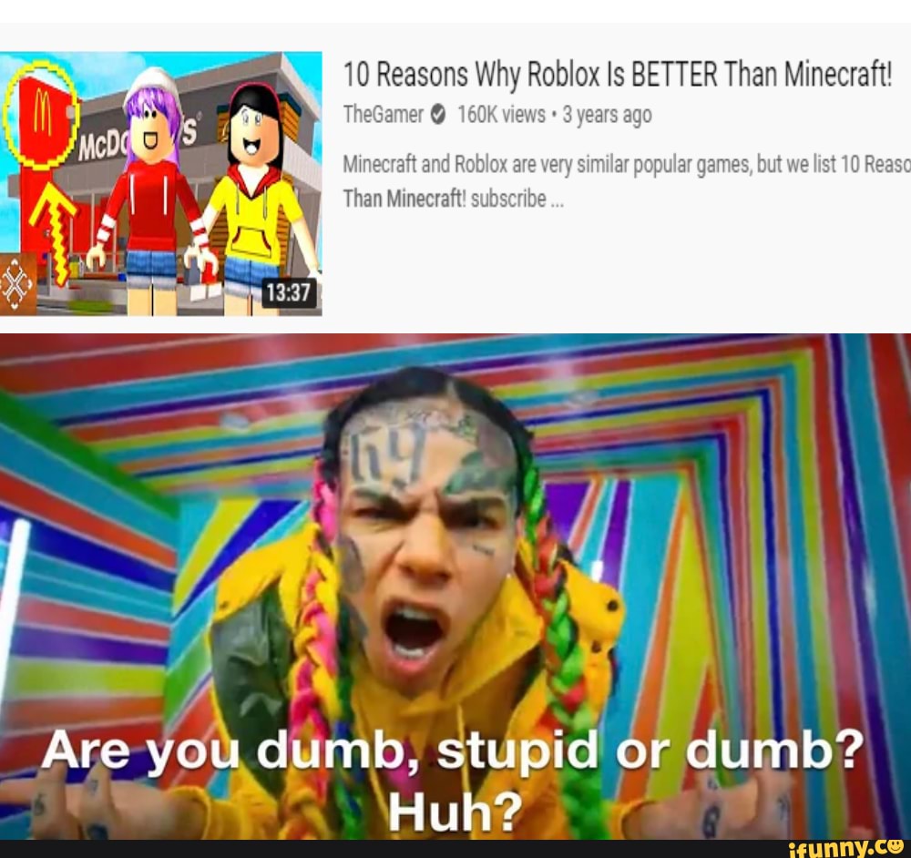 10 Reasons Why Roblox Is BETTER Than Minecraft! TheGamer @ 160K views 3 ...