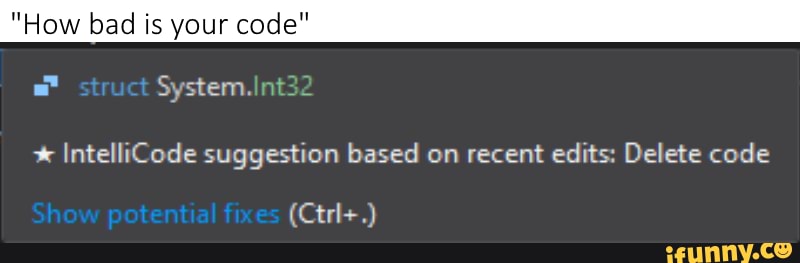 Intellicode memes. Best Collection of funny Intellicode pictures on iFunny