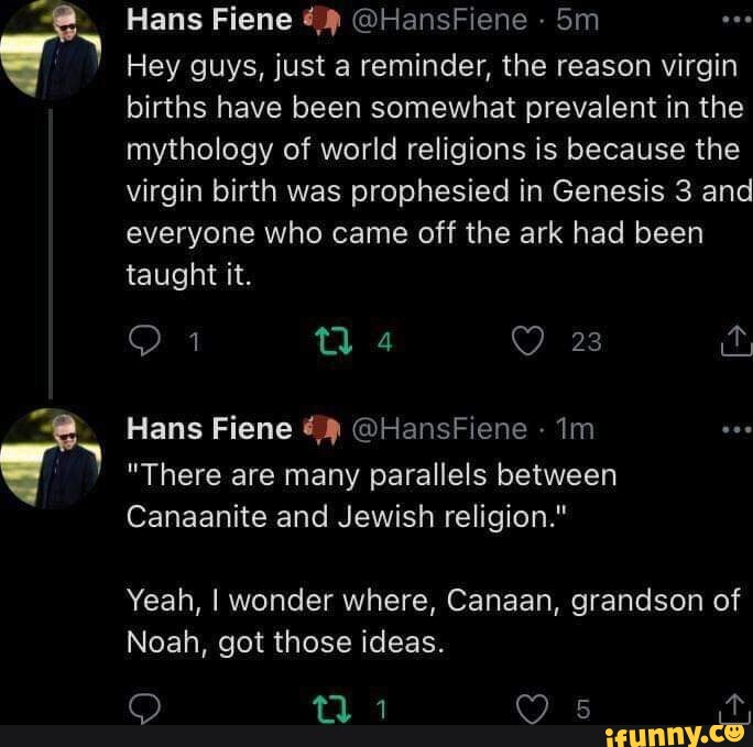 Hans Fiene @HansFiene Hey guys, just a reminder, the reason virgin ...