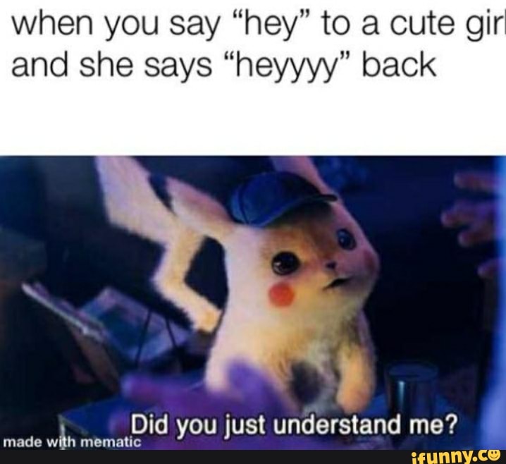 Heyyyy memes. Best Collection of funny Heyyyy pictures on iFunny