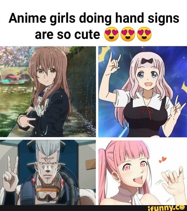 Anime girls doing handsigns are so cute ?.? Y.?) 8! - iFunny