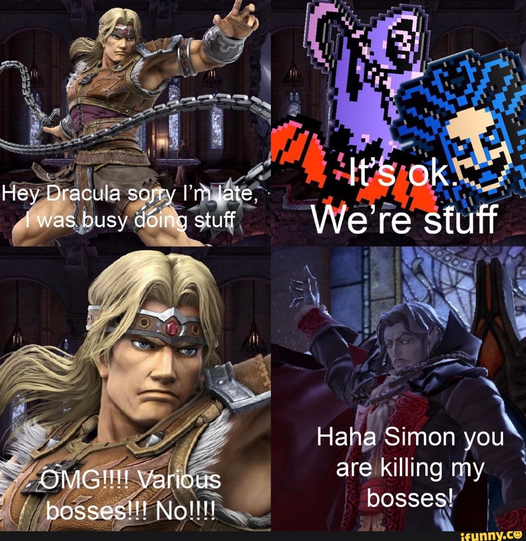 Hey Dracula soyry I'm late. was busy doing stuff _OMG'"!! Various ...