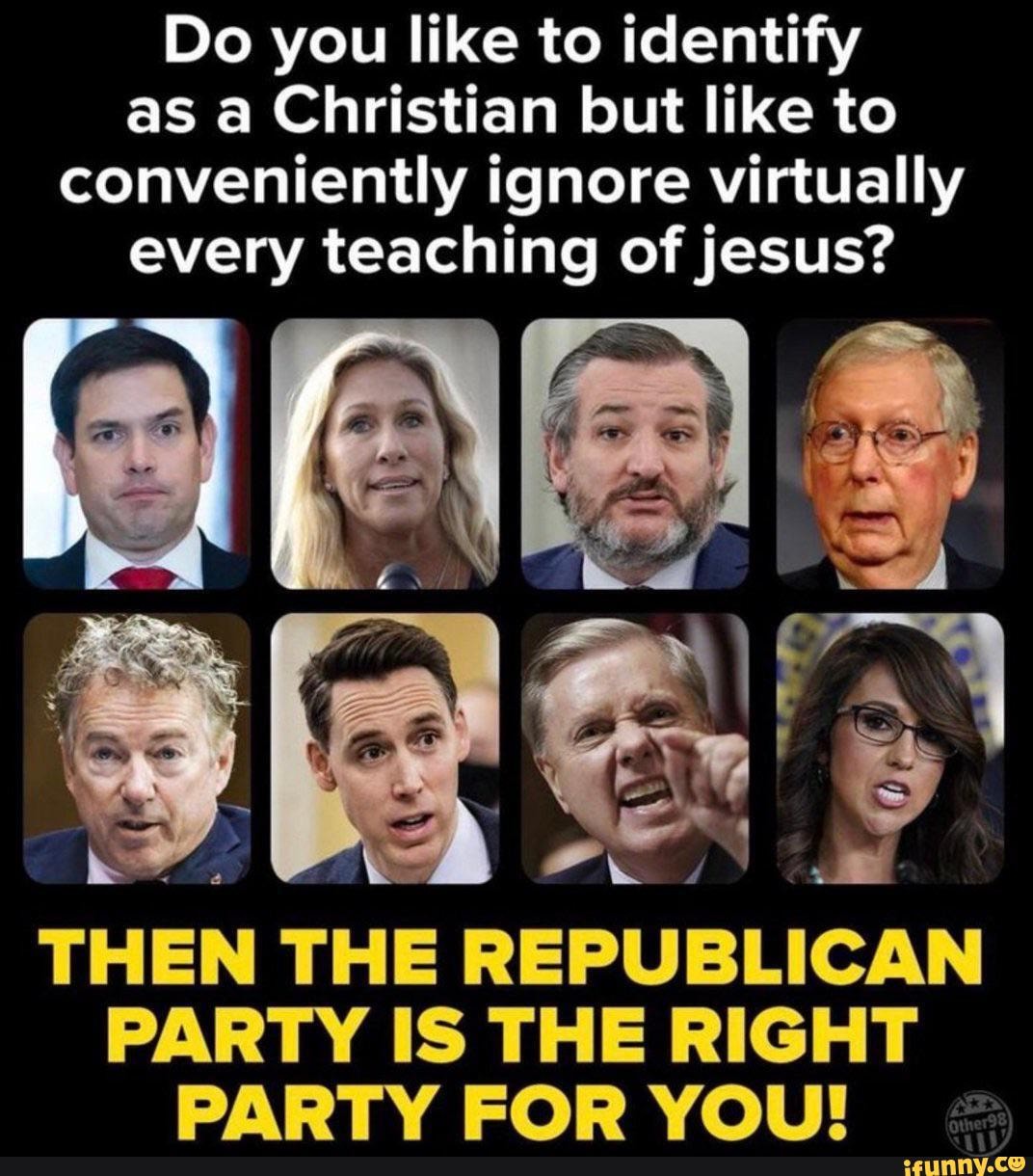 Do you like to identify as a Christian but like to conveniently ignore ...