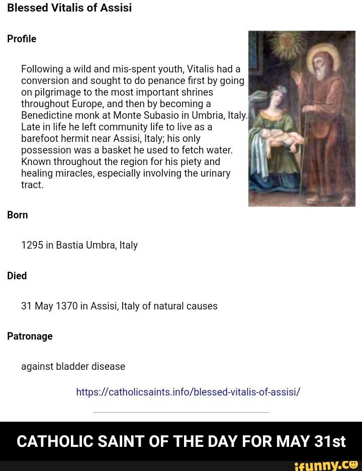 Blessed Vitalis of Assisi Profile Following a wild and mis-spent youth ...