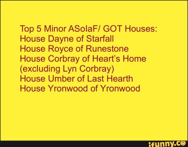 Top 5 MinorASolaF/ GOT Houses: House Dayne of Starfall House Royce of ...