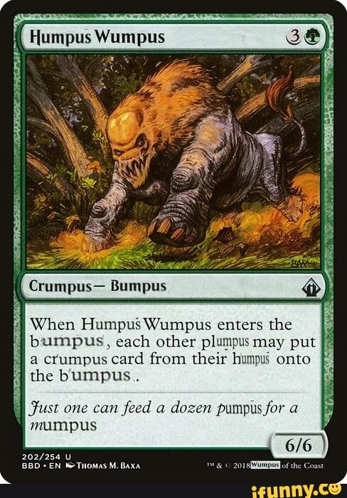 Humpus Wumpus Crumpus- Bumpus en Humpus Wumpus enters the bumpus, each ...