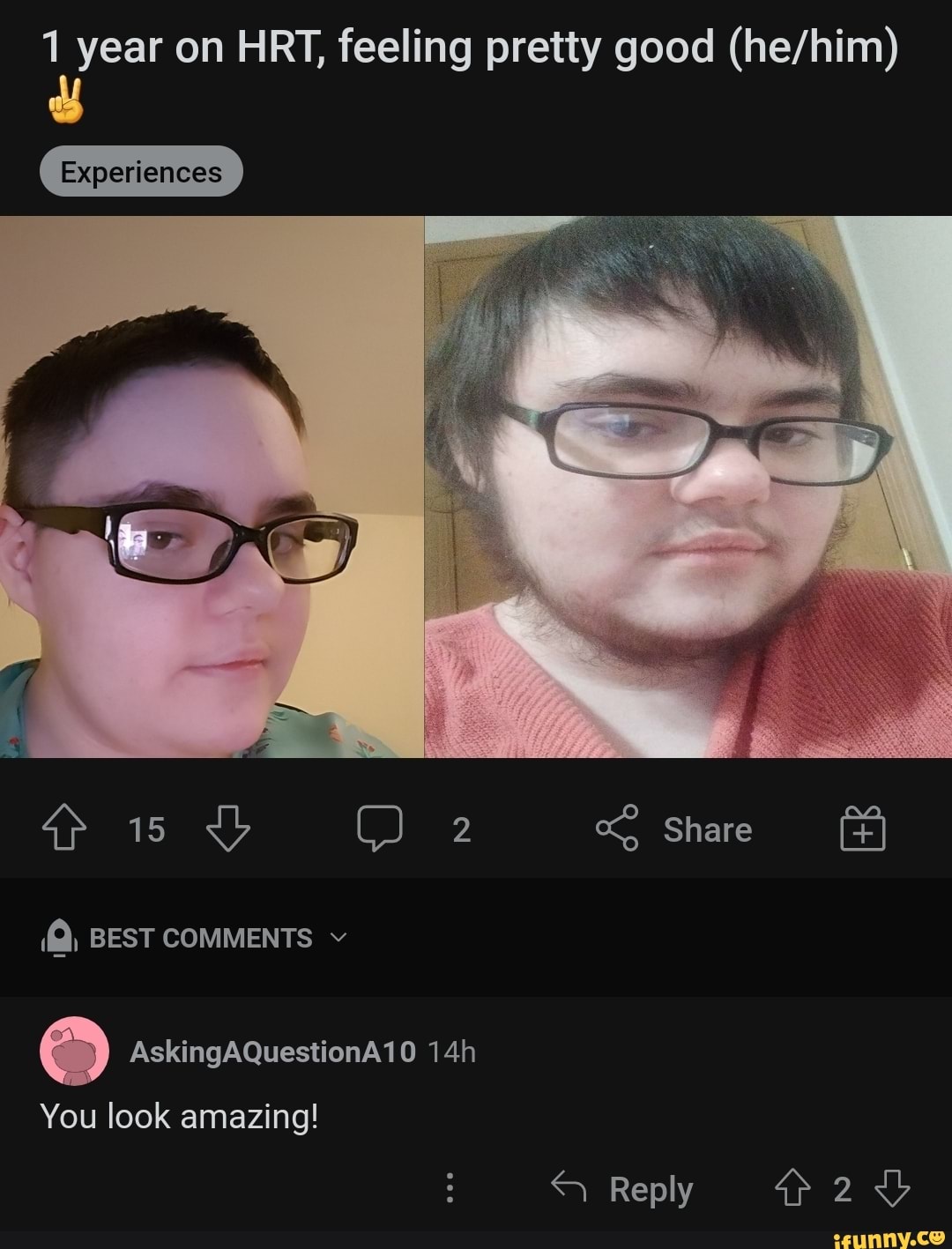 Year on HRT, feeling pretty good Experiences is 2 Share BEST COMMENTS v ...