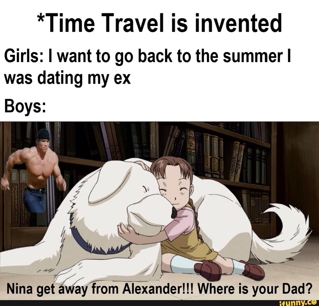*Time Travel is invented Girls: I want to go back to the summer I was ...