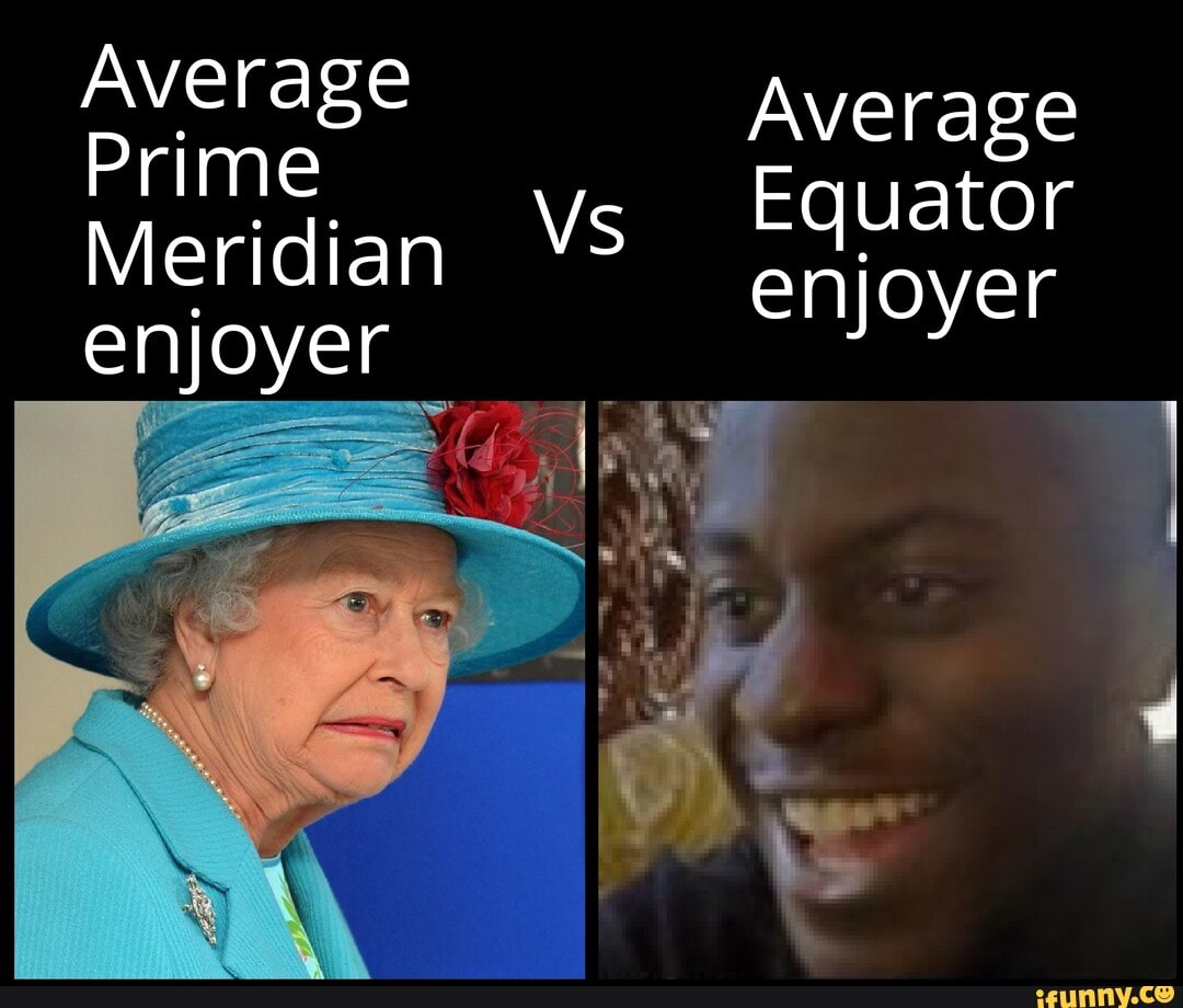 Equator memes. Best Collection of funny Equator pictures on iFunny