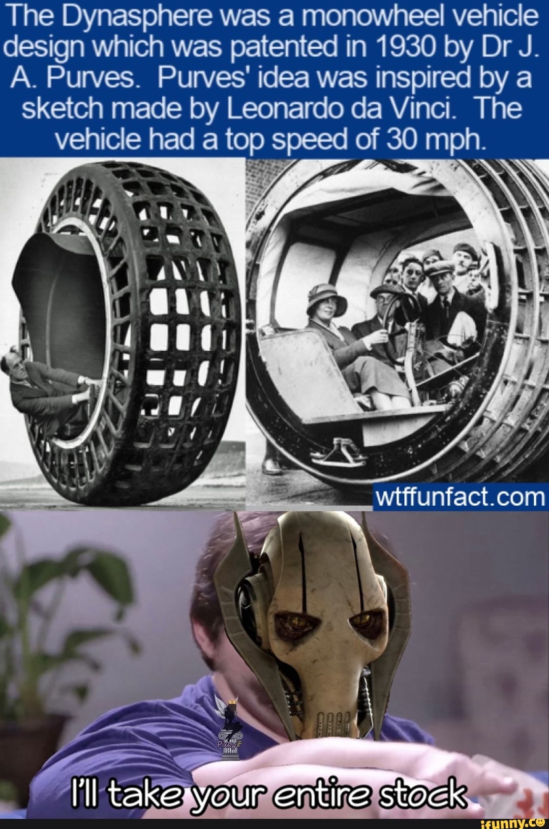 The Dynasphere was a monowheel vehicle design which was patented in ...