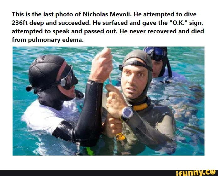 This is the last photo of Nicholas Mevoli. He attempted to dive 236ft ...
