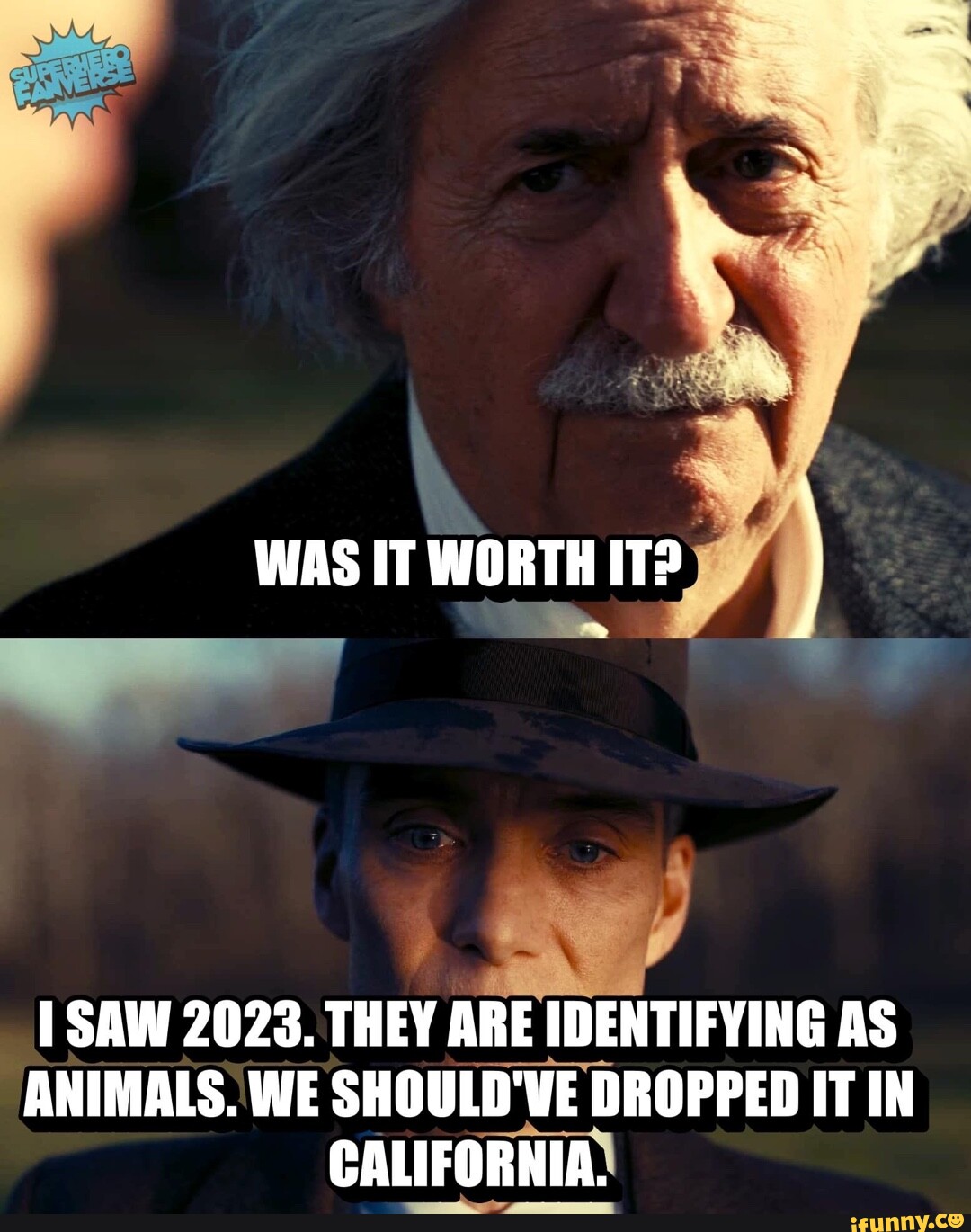WAS IT WORTH IT? I SAW 2023. THEY ARE IDENTIFYING AS ANIMALS. WE SHOULD ...
