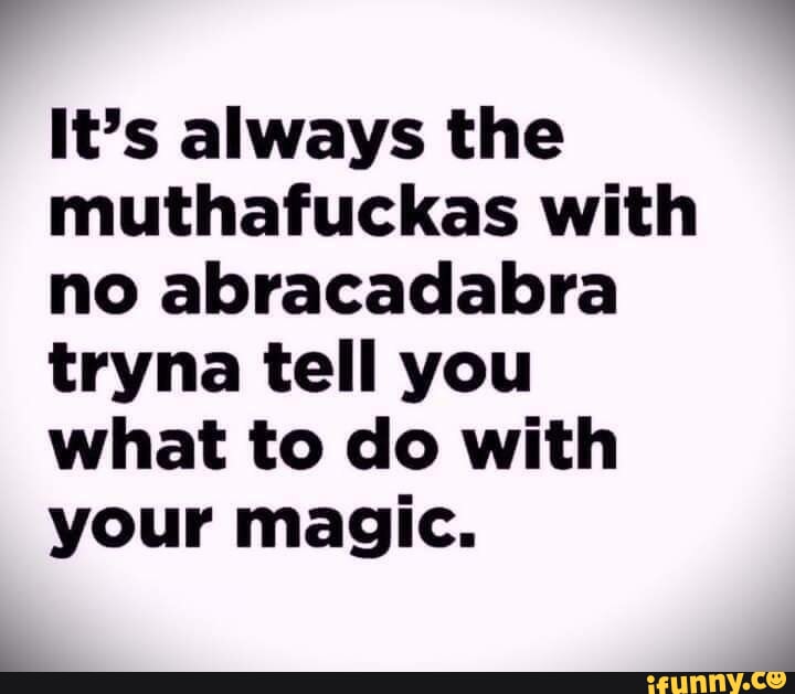 Abracadabra memes. Best Collection of funny Abracadabra pictures on iFunny