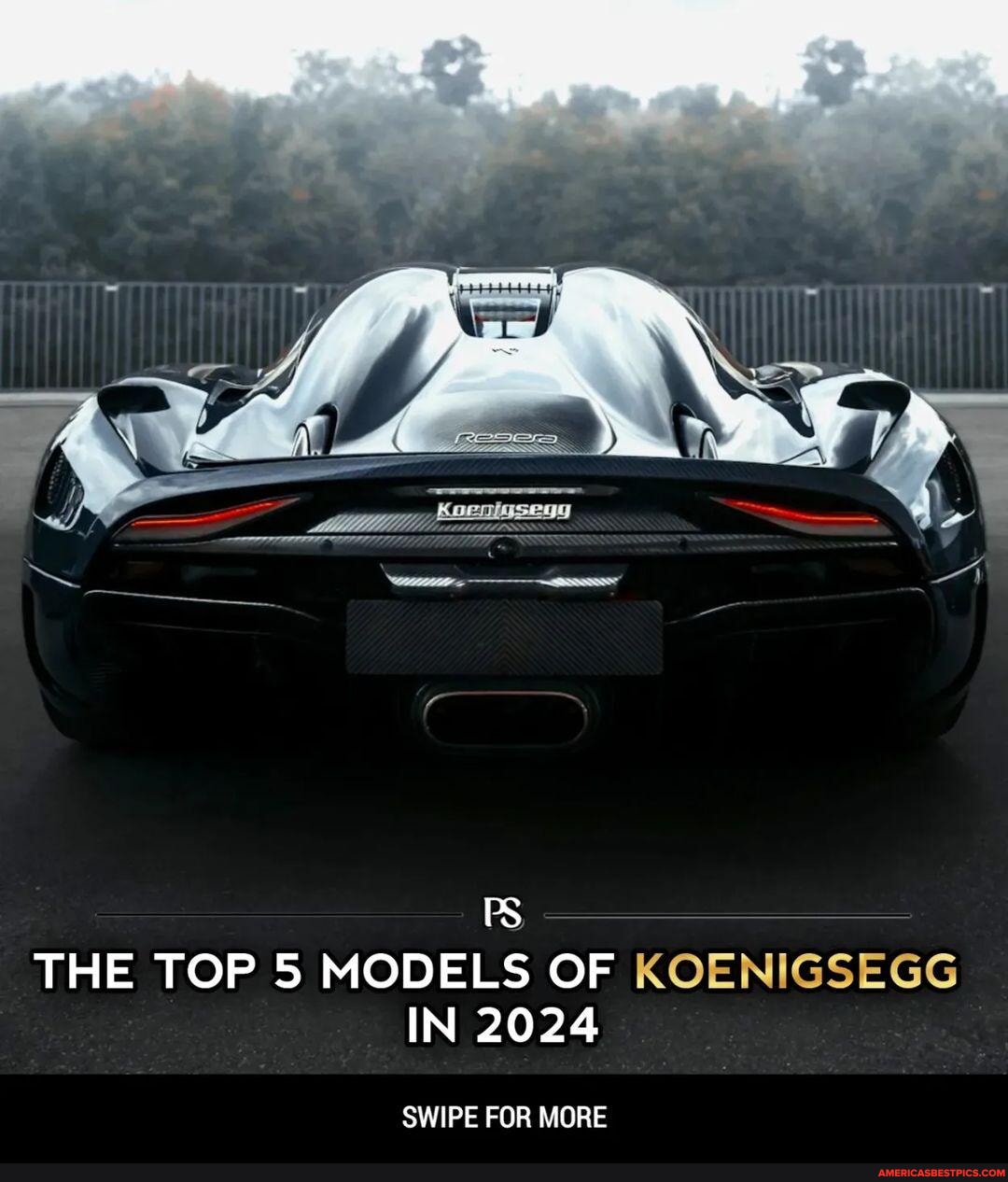 Top Models of Koenigsegg Koenigsegg Jesko Absolut Credits ...