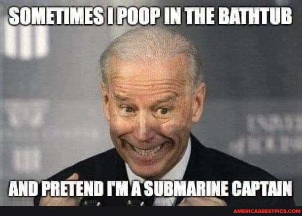 Sometimes Joey pretends to be a submarine captain. - SOMETIMES POOP IN ...