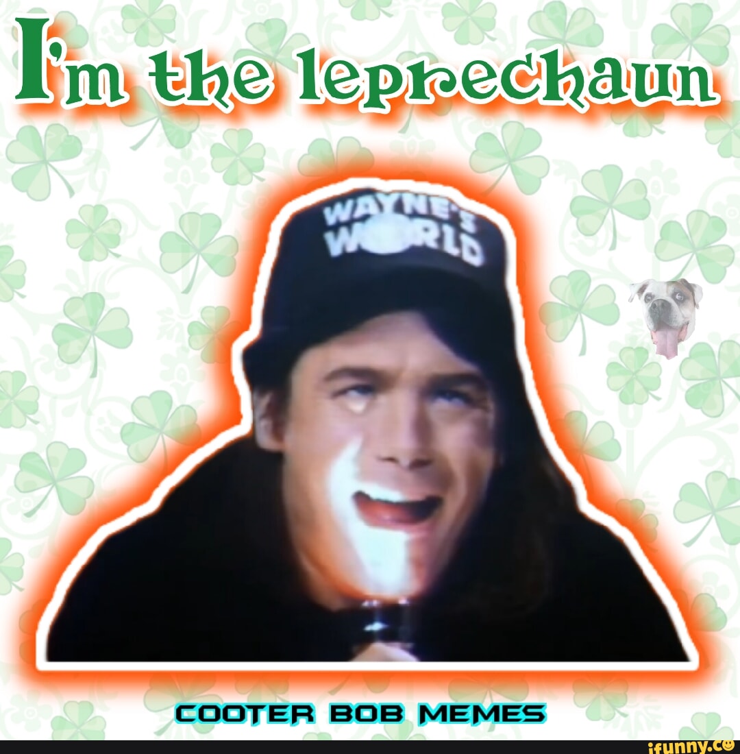 Leprechaun memes. Best Collection of funny Leprechaun pictures on iFunny