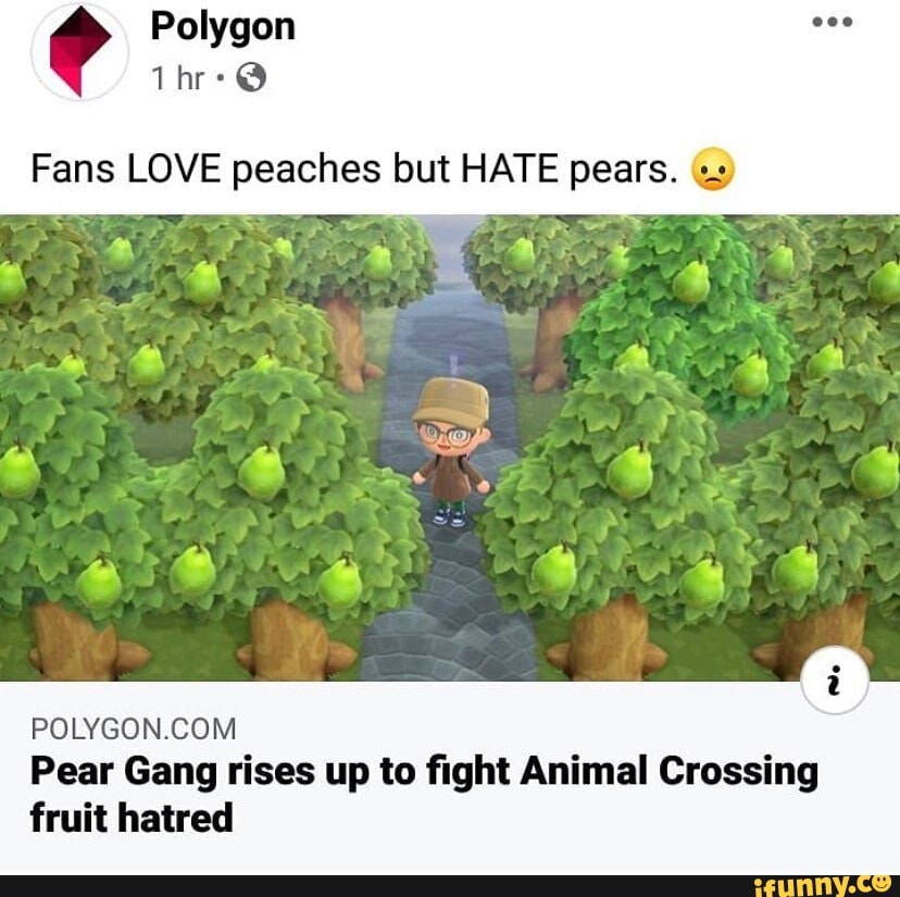 Fans LOVE peaches but HATE pears. ©) E POLYGON.COM Pear Gang rises up ...