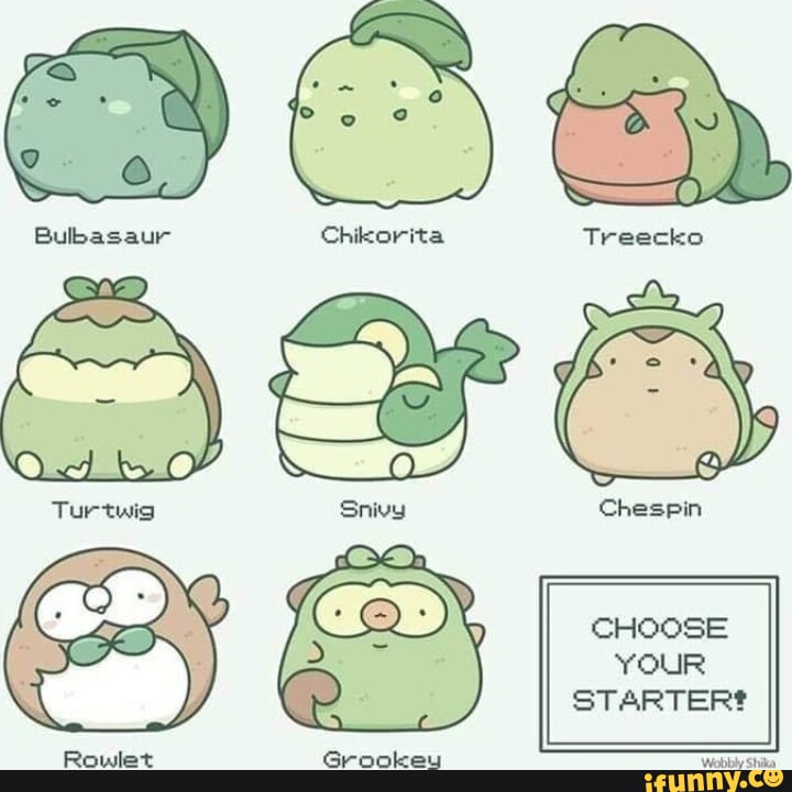 Bulbasaur Chikorita Treecko CHOOSE YOUR STARTER? Rowlet Grookey 'Wobbly ...