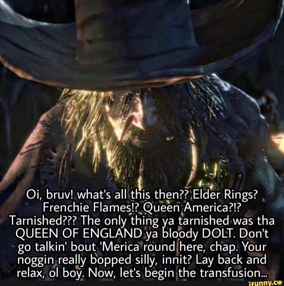 Bloodborne memes memes. The best memes on iFunny