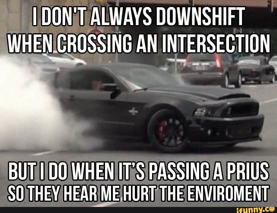 Downshift memes. Best Collection of funny Downshift pictures on iFunny