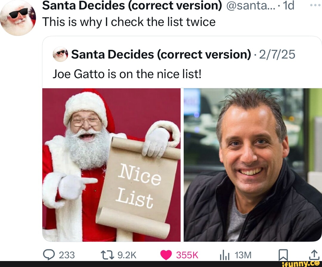Santa Decides (correct version) @santa...: This is why I check the list ...