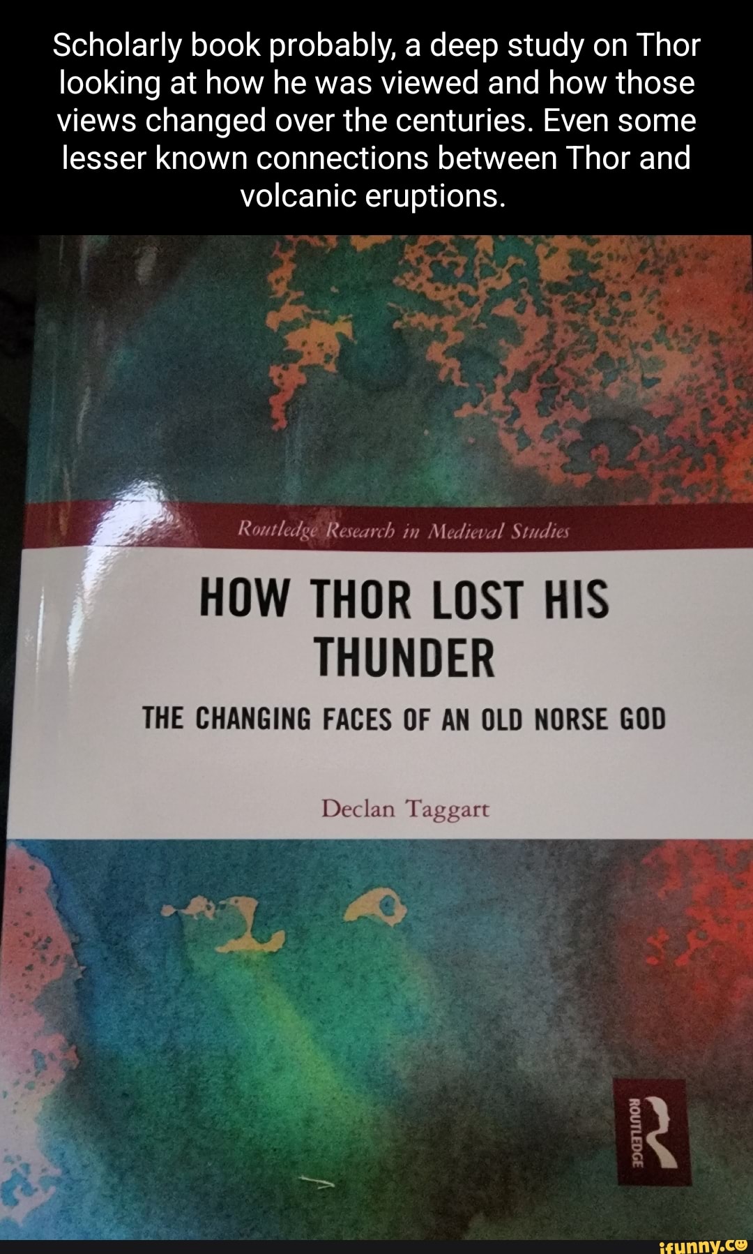 Scholarly book probably, a deep study on Thor looking at how he was ...