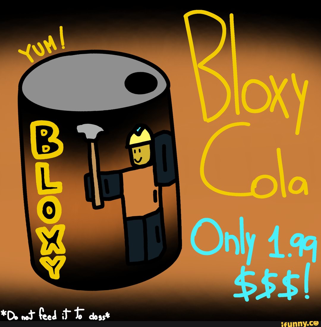 Bloxy memes. Best Collection of funny Bloxy pictures on iFunny
