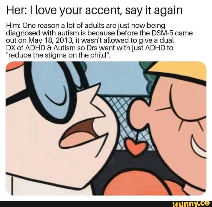 Dsm5 memes. Best Collection of funny Dsm5 pictures on iFunny