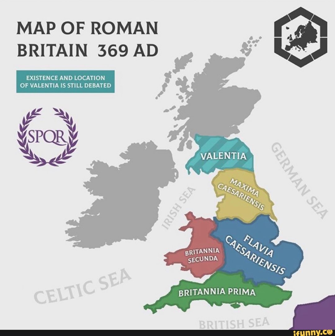 MAP OF ROMAN BRITAIN 369 AD EXISTENCE AND LOCATION OF VALENTIA IS STILL ...